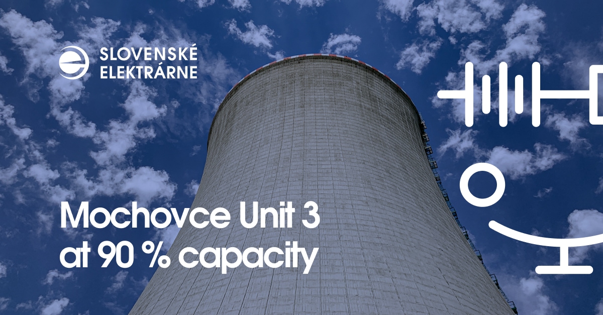 Mochovce 3 už na výkone 90 %