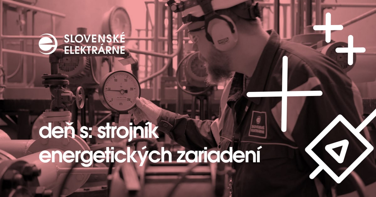 Deň s: Strojník energetických zariadení – vodné hospodárstvo - SEAS